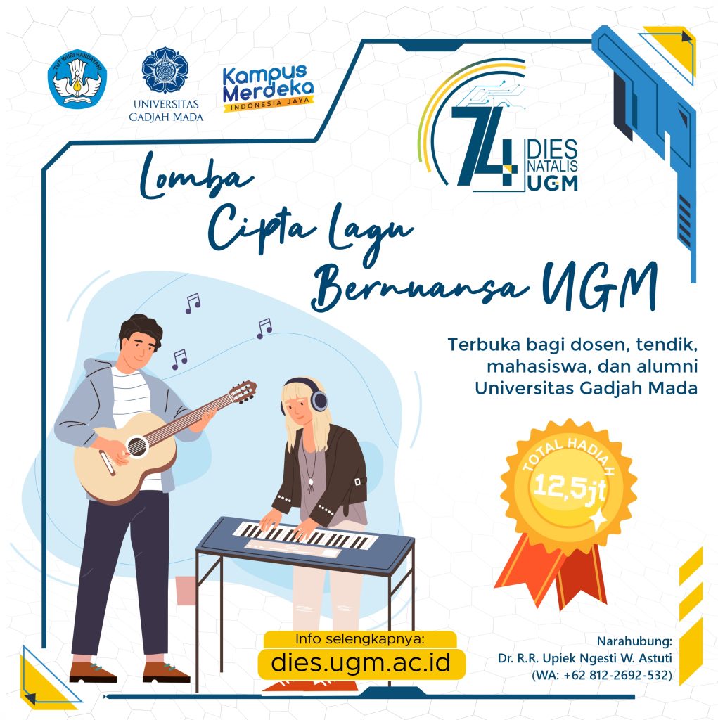 Lomba Cipta Lagu Bernuansa UGM – Dies Natalis Ke-76 UGM