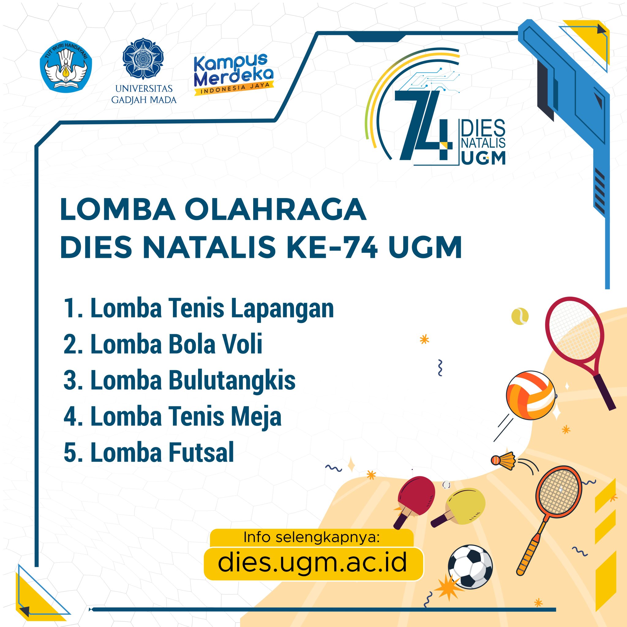 Lomba Olahraga dalam rangka Dies Natalis Ke-74 – Dies Natalis Ke-74 UGM Lomba Olahraga dalam rangka Dies Natalis Ke-74 – Dies Natalis Ke-74 UGM